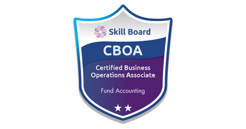 Skillboard | Certified Business Operations Associate - Fund Accounting
